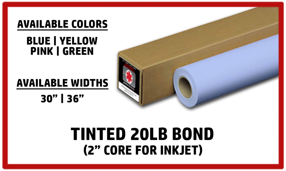 Tinted 20lb Bond on 2" core - Commercial Printer Repair & Printing Services